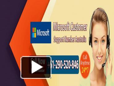 PPT – Microsoft Contact Number Australia +61-2905-20846 (1) PowerPoint ...