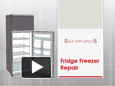 Fridge Freezer Repair presentation | free to download