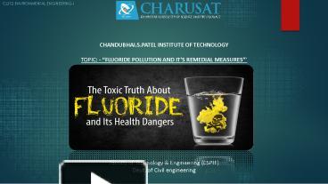 FLUORIDE POLLUTION AND IT'S REMEDIES presentation | free to view