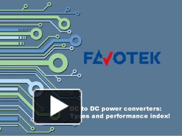 PPT – DC to DC power converters: Types and performance index ...