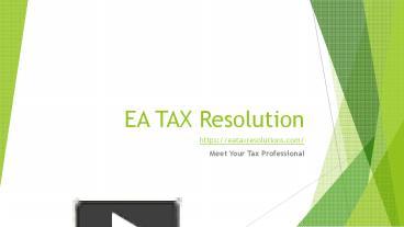 EA TAX Resolution Service presentation | free to download