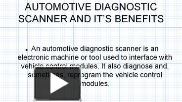 PPT – Benefits Of Diagnostic Scan Tool (1) PowerPoint presentation ...