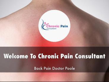 PPT – Chronic Pain Consultant Presentation PowerPoint presentation ...