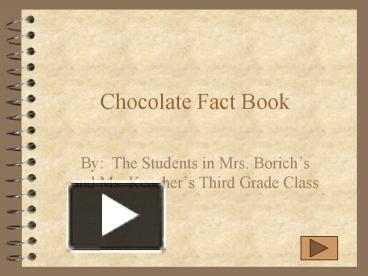 Chocolate Fact Book presentation | free to view