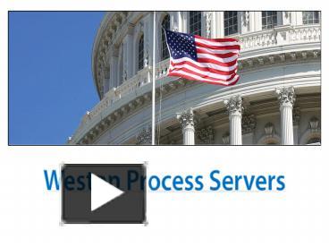 Broward county legal process server presentation | free to download