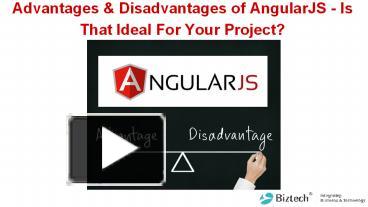 Advantages & Disadvantages of AngularJS - Is That Ideal For Your ...
