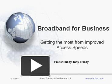 Broadband for Business presentation | free to view