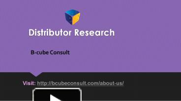 PPT – Distributor Research PowerPoint presentation | free to download ...