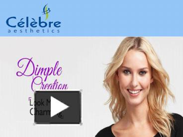 PPT – Dimple Creation-Definition,Surgical Approaches PowerPoint ...