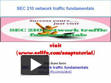 SEC 210 network traffic fundamentals presentation | free to download