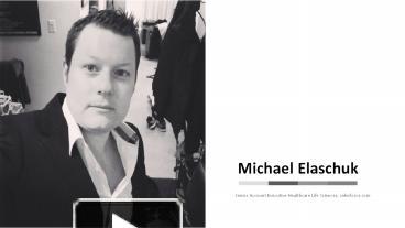 Michael Elaschuk (Salesforce) - Experienced Professional presentation ...
