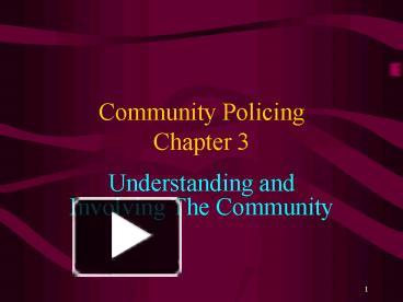 PPT – Community Policing Chapter 3 PowerPoint presentation | free to ...