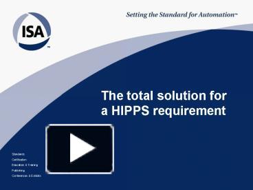 The total solution for a HIPPS requirement presentation | free to view
