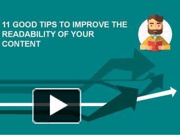 11 GOOD TIPS TO IMPROVE THE READABILITY OF YOUR CONTENT presentation ...