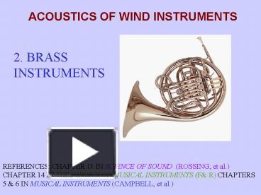 PPT – ACOUSTICS OF WIND INSTRUMENTS PowerPoint presentation | free to ...