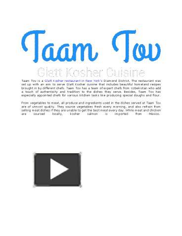 PPT – Experience Glatt Kosher Food at Taam Tov in NYC PowerPoint ...