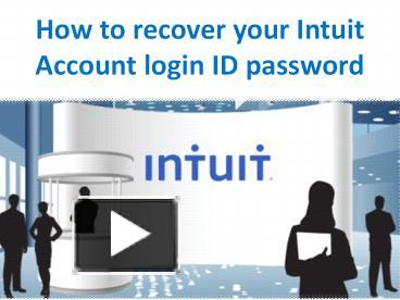 PPT – How to recover your intuit account login id PowerPoint ...