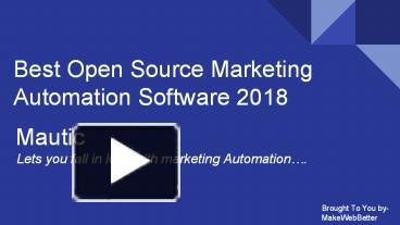 PPT – Free Open Source Marketing Automation PowerPoint presentation ...