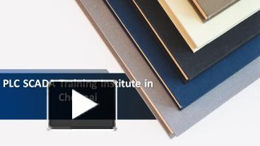 PPT – PLC SCADA training in chennai (1) PowerPoint presentation | free ...
