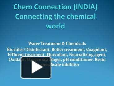 Chem connection india presentation | free to download