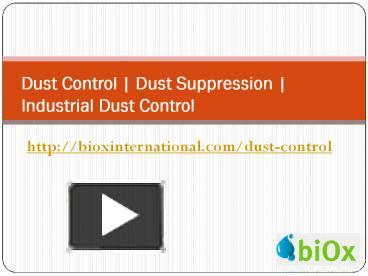 Dust Control and Industrial Dust Control presentation | free to download