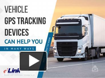 PPT – Vehicle GPS Tracking Devices PowerPoint presentation | free to ...