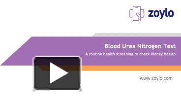 Overview of Blood Urea Nitrogen Test presentation | free to download