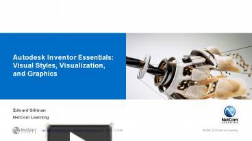 Recorded 3D Designing Webinar: Autodesk Inventor Essentials: Visual ...