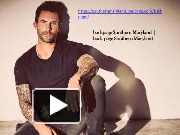 PPT – backpage Southern Maryland is the best ad posting site amongst ...