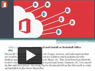 PPT – Office.com/setup – Download and Install or Reinstall Office 365 ...