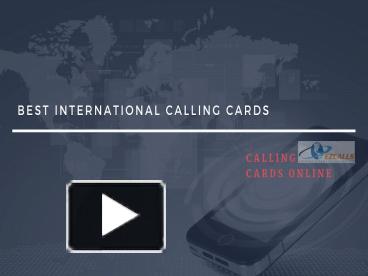 PPT – Try Best International Calling Cards At An Affordable Price ...