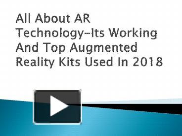 PPT – All About AR Technology-Its Working And Top Augmented Reality ...
