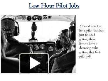 PPT – Pilots with Low Time PowerPoint presentation | free to download ...