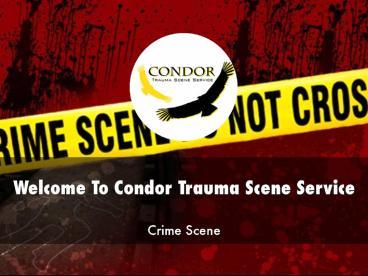 Information Presentation Of Condor Trauma Scene Service presentation ...