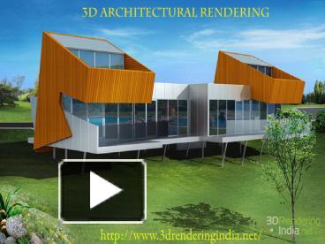 PPT – 3D Architectural Rendering Design Services PowerPoint ...