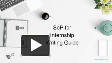 PPT – SoP for Internship Writing Guide PowerPoint presentation | free ...