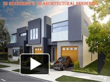 PPT – 3D Rendering and 3D Architectural Rendering PowerPoint ...