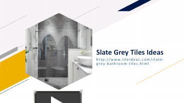PPT – Slate Grey Tiles Ideas PowerPoint presentation | free to download ...