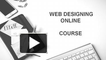 PPT – web designing online course (1) PowerPoint presentation | free to ...