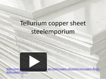 Tellurium copper sheet presentation | free to download
