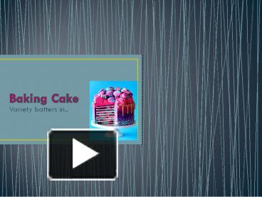 Baking Cake (1) presentation | free to download