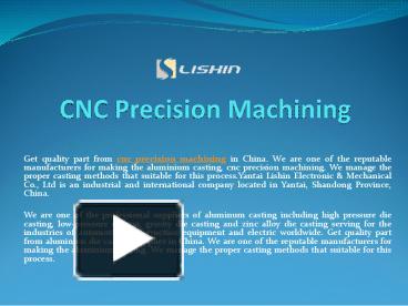 PPT – CNC Precision Machining PowerPoint presentation | free to ...