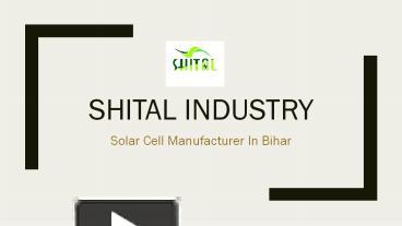 PPT – solar cell manufacturer PowerPoint presentation | free to ...