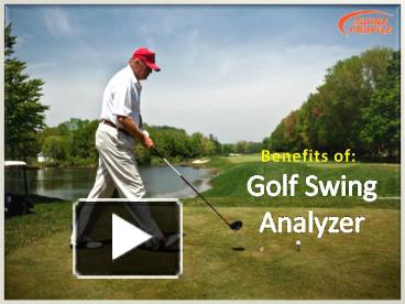 PPT – Now Analyze Your Golf Swing with Us- Swing Profile PowerPoint ...