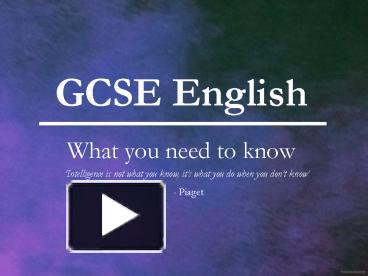 PPT – GCSE English PowerPoint presentation | free to view - id: 8c0f4-ZDc1Z