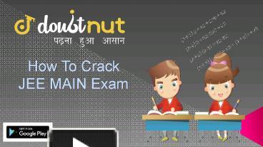 PPT – JEE MAIN PowerPoint presentation | free to download - id: 8c145d ...