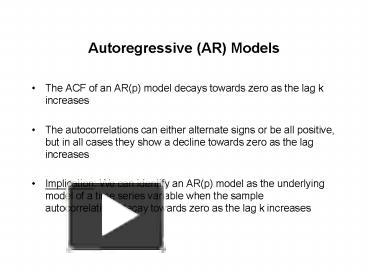 PPT – Autoregressive AR Models PowerPoint presentation | free to view ...