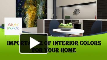 PPT – Importance of Interior Colors for your home PowerPoint ...