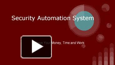 Security Automation System presentation | free to download