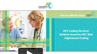 PPT – HCC Coding Services: Achieve Accurate HCC Risk Adjustment Coding ...